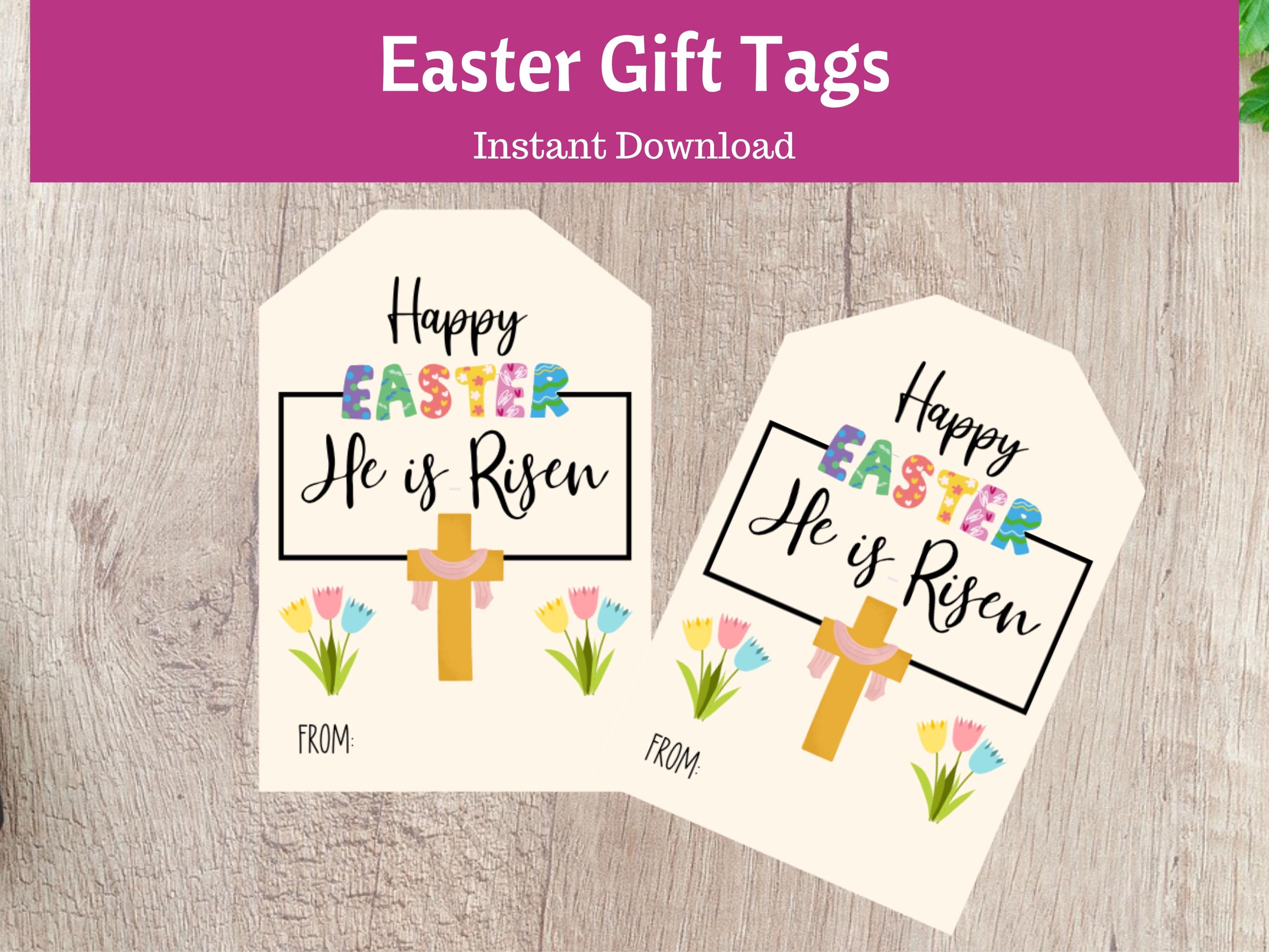 Easter He is Risen Gift Tags Printable | Kids Easter Basket, Printable ...