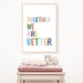 Together We Are Better - PRINTABLE, Better Together Nursery Wall Art ...