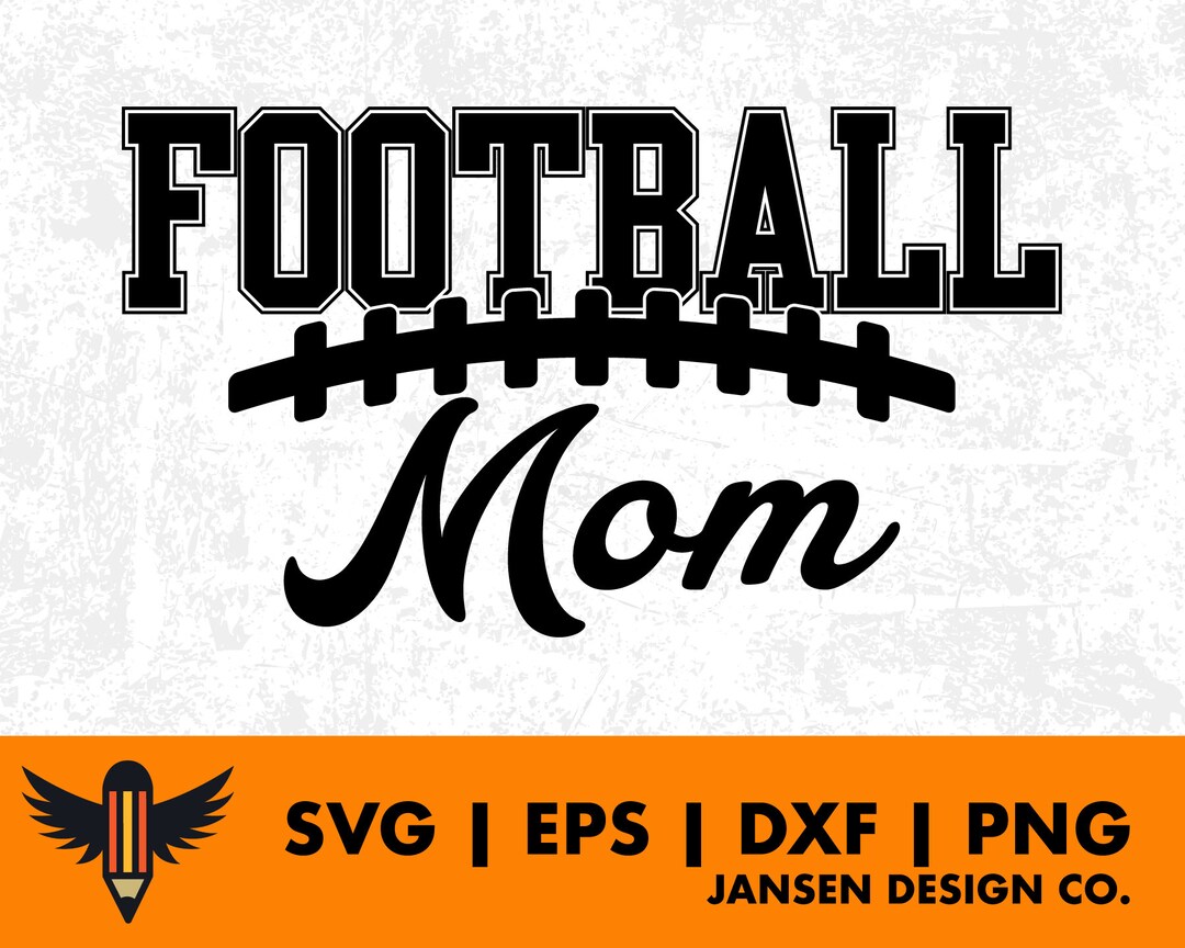 Football Mom SVG Football Mom Clip Art Football Mom DXF - Etsy