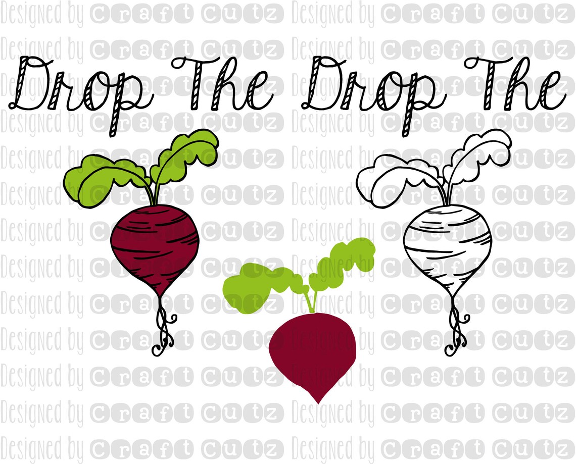 Drop the Beet Svg Digital Download Kitchen Svg Kitchen - Etsy