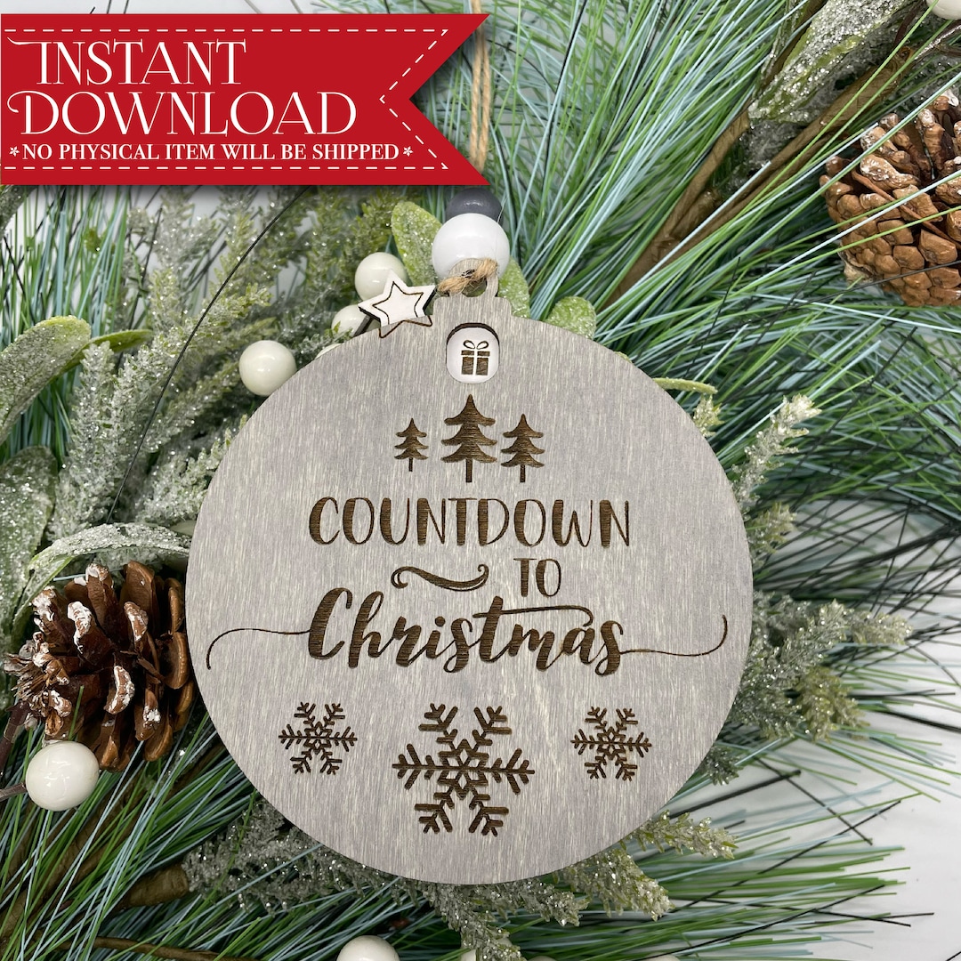 Countdown to Christmas Sliding Ornament, Laser Cut Files, Fun Ornament ...
