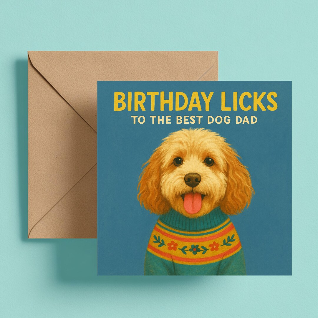 Funny Cavapoo Birthday Card: Dog Dad Birthday Licks - Etsy UK