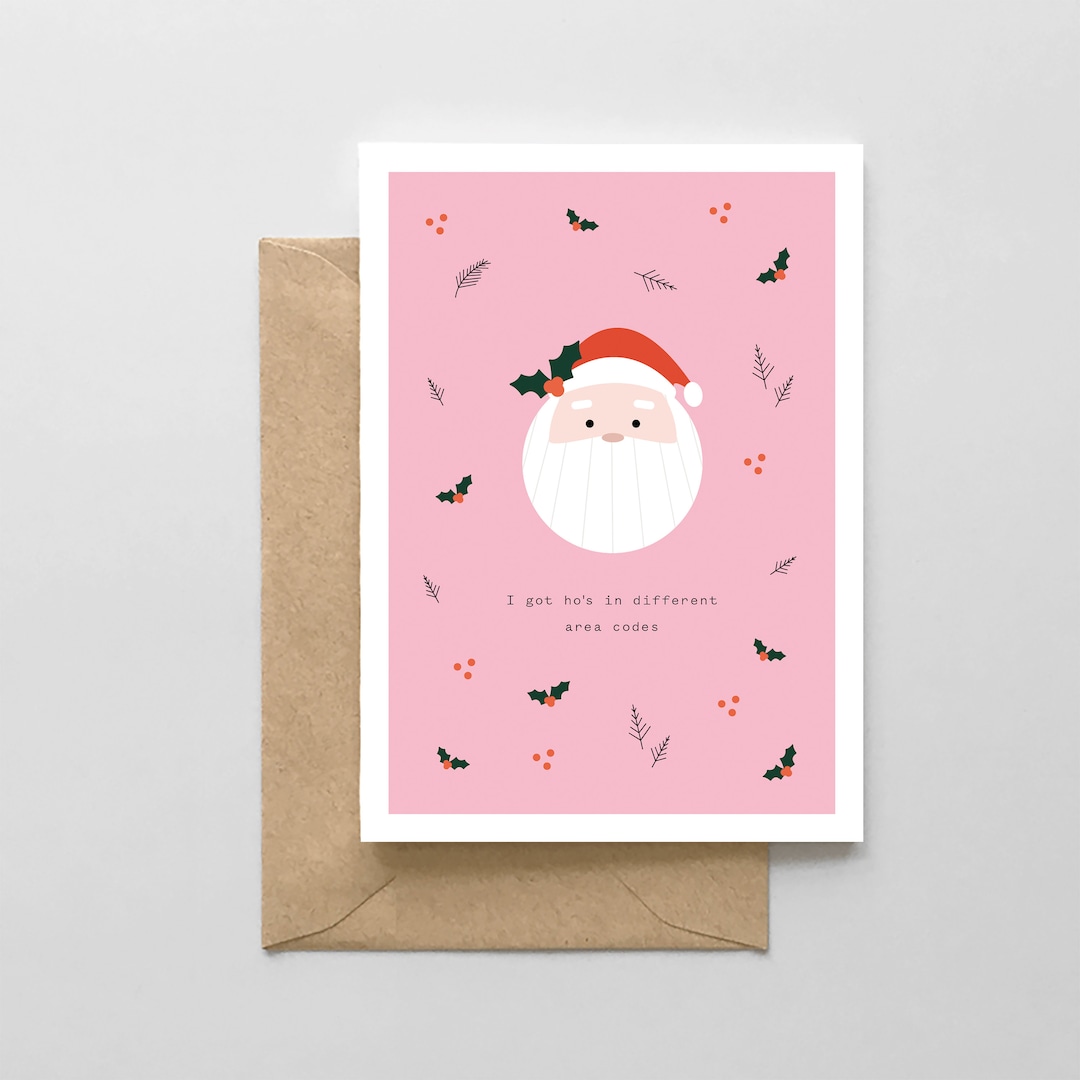 i-got-ho-s-in-different-area-codes-funny-christmas-card-etsy