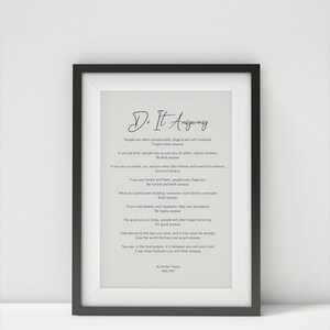 Do It Anyway Quote by Mother Teresa Do It Anyway Print Framed ...