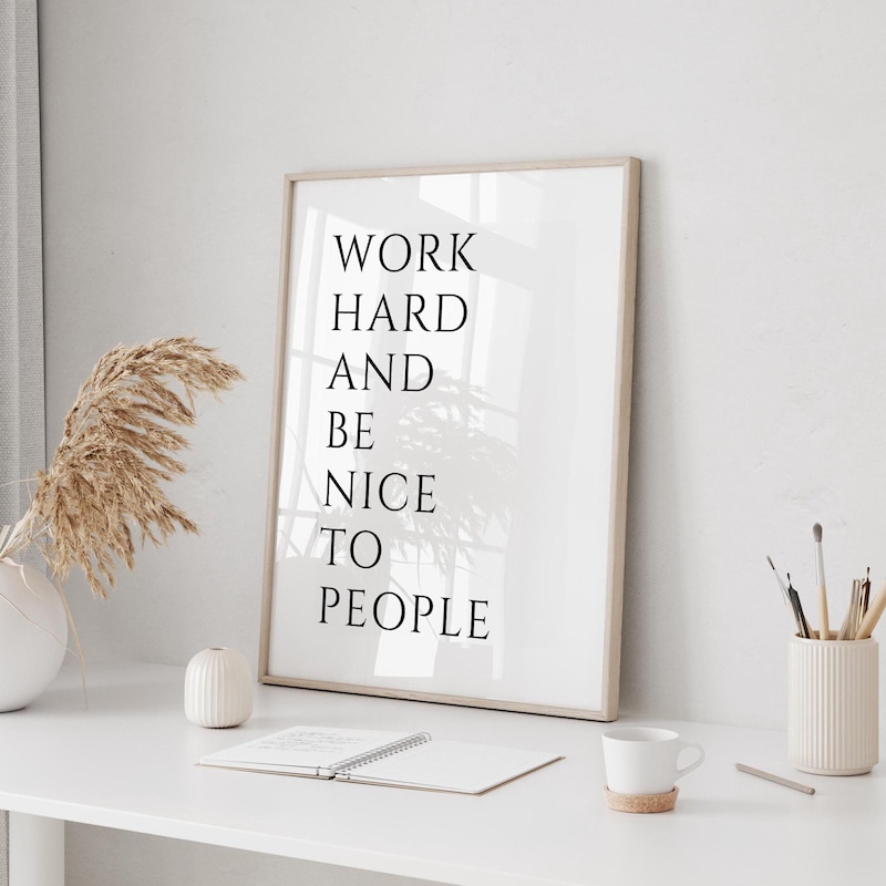 Work Hard and Be Nice to People - Etsy