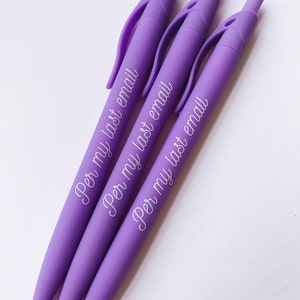 Pens per My Last Email 3 Pack Sleek Write Rubberized Pen - Etsy