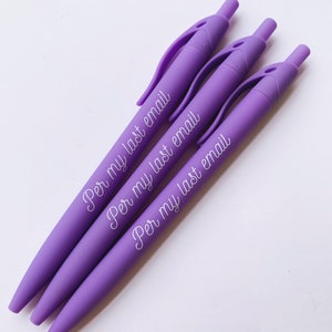 Pens per My Last Email 3 Pack Sleek Write Rubberized Pen Stationary ...