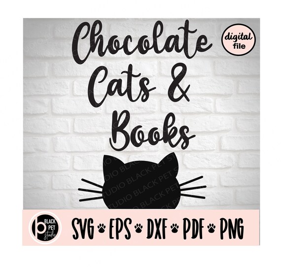 Chocolate Cats Books Svg Chocolate Lover Svg Cat Lover Svg | Etsy