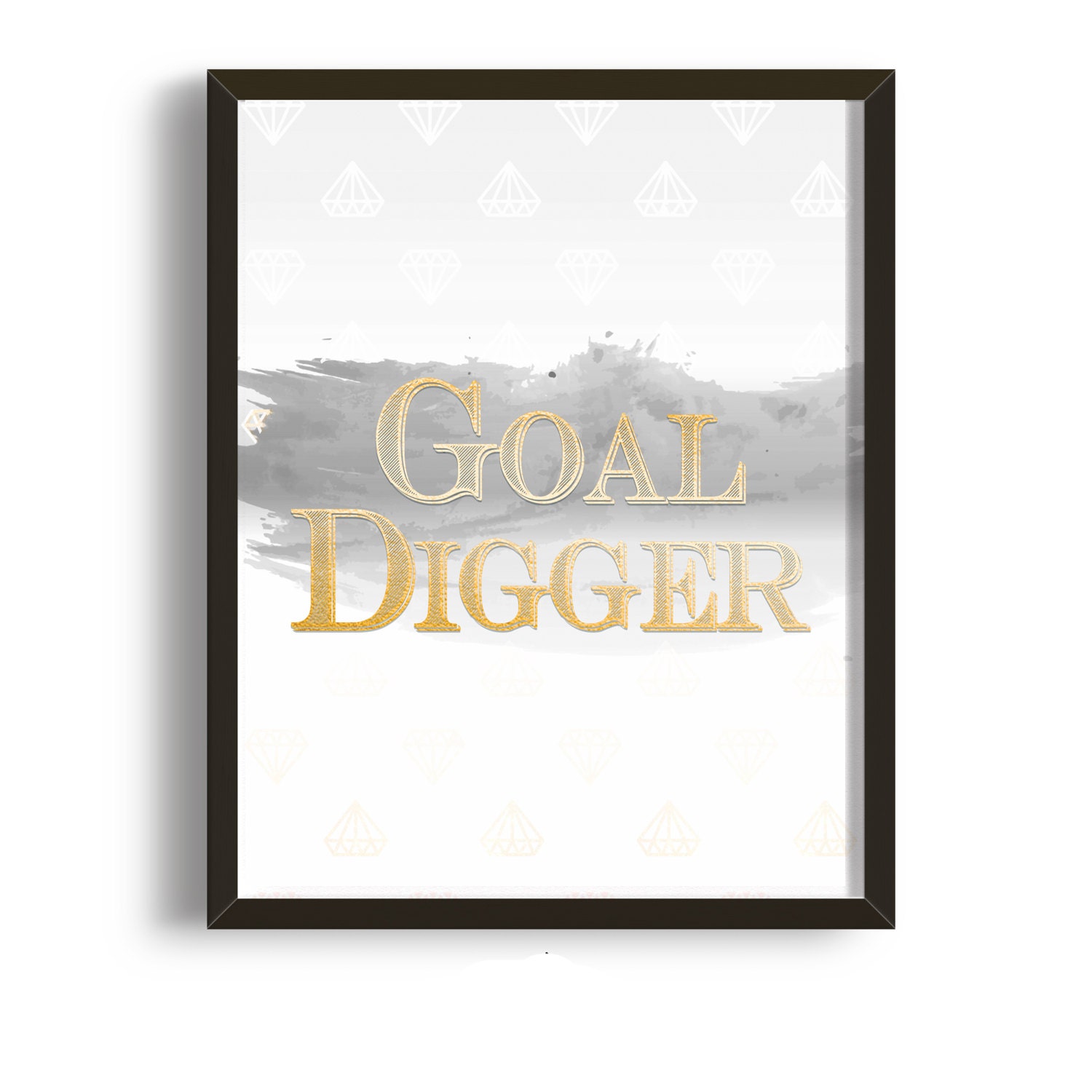 Goal Digger White and Gold Motivational Quote Watercolor Printable ...