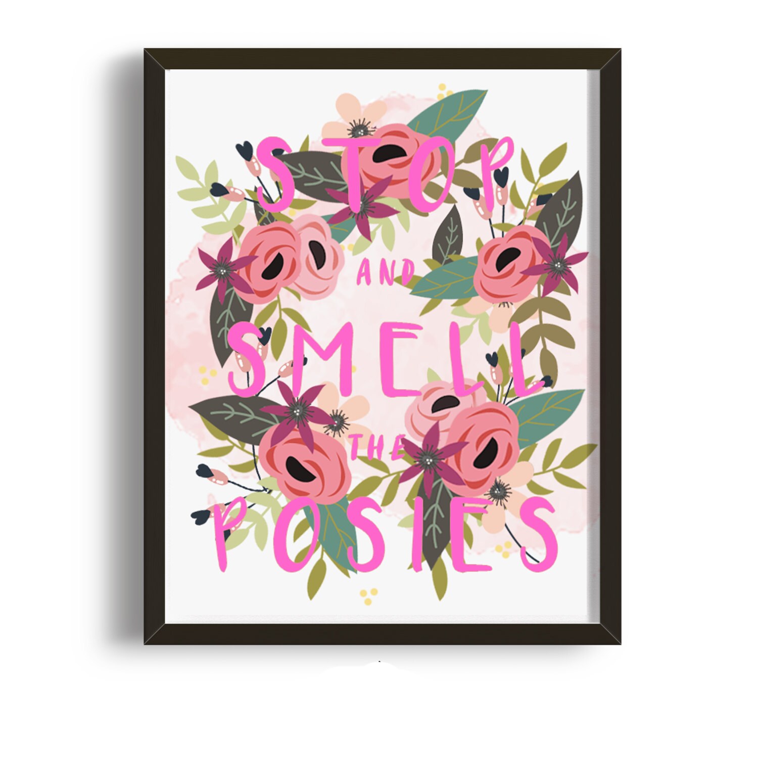 Stop and Smell the Posies: Floral Inspirational Quote Printable Art ...