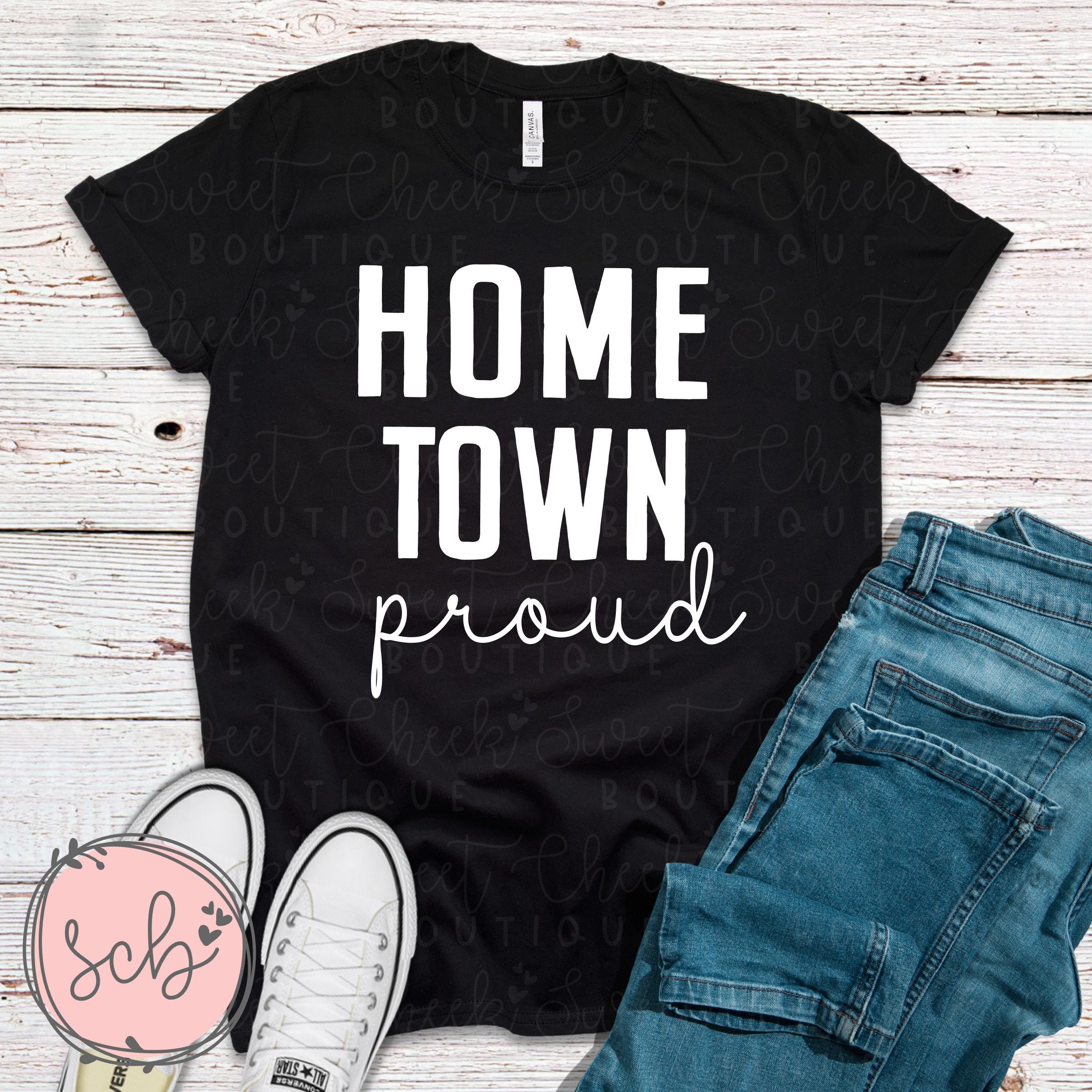 Home Town Proud Svg Home Town Svg Proud Svg Shirt Svg | Etsy