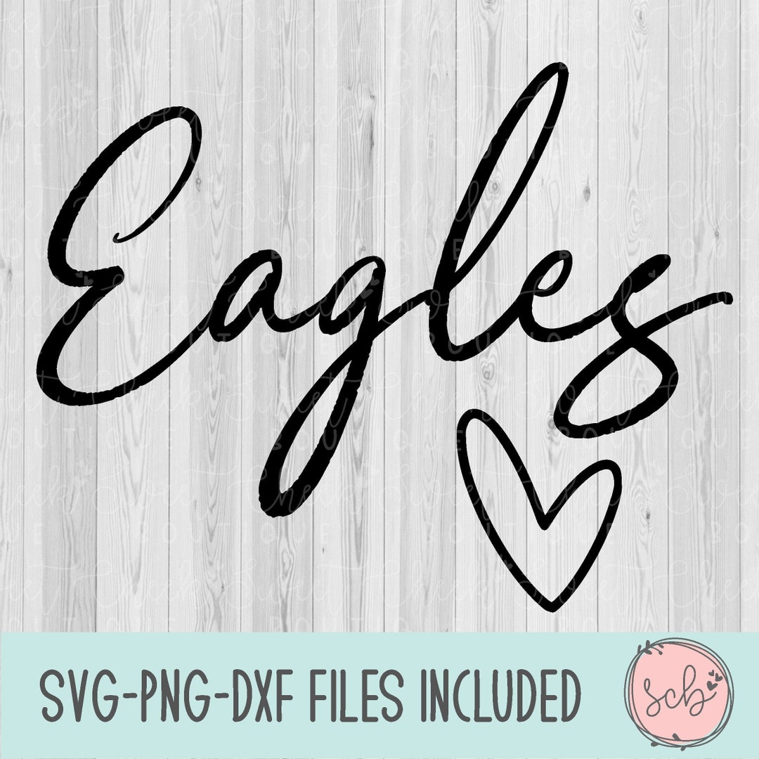 Eagles Heart Svg, Eagles Svg, Spirit Wear Svg, Team Wear Svg, School ...
