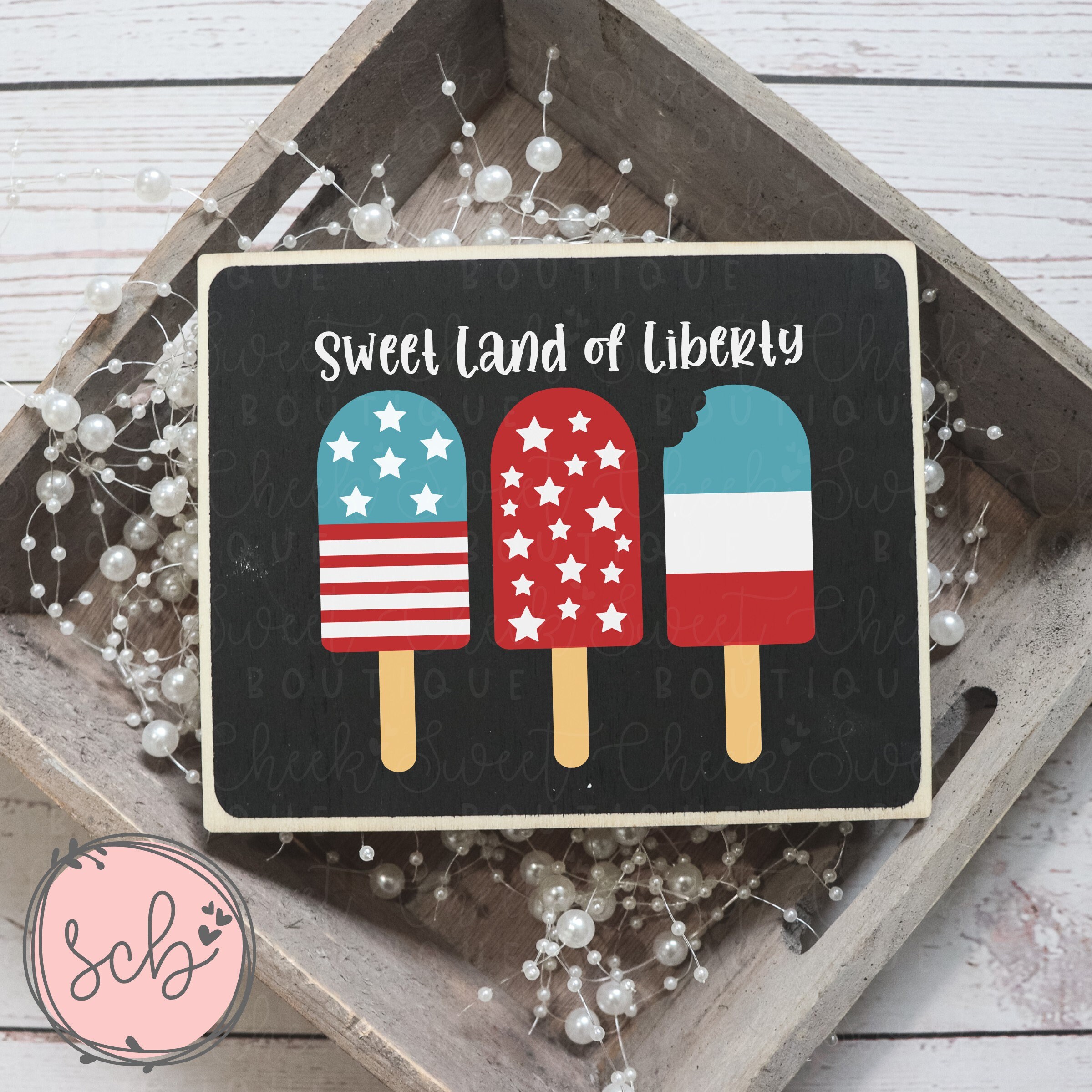 Sweet Land of Liberty Svg, Popsicles Svg, Baby Svg, Kid Svg, Sign Svg ...