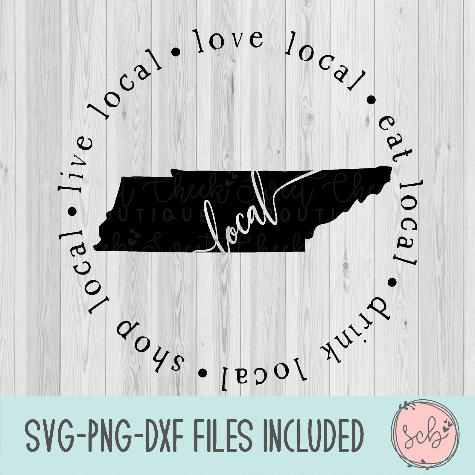 Tennessee Local Svg Live Local Svg Love Local Svg Shop | Etsy