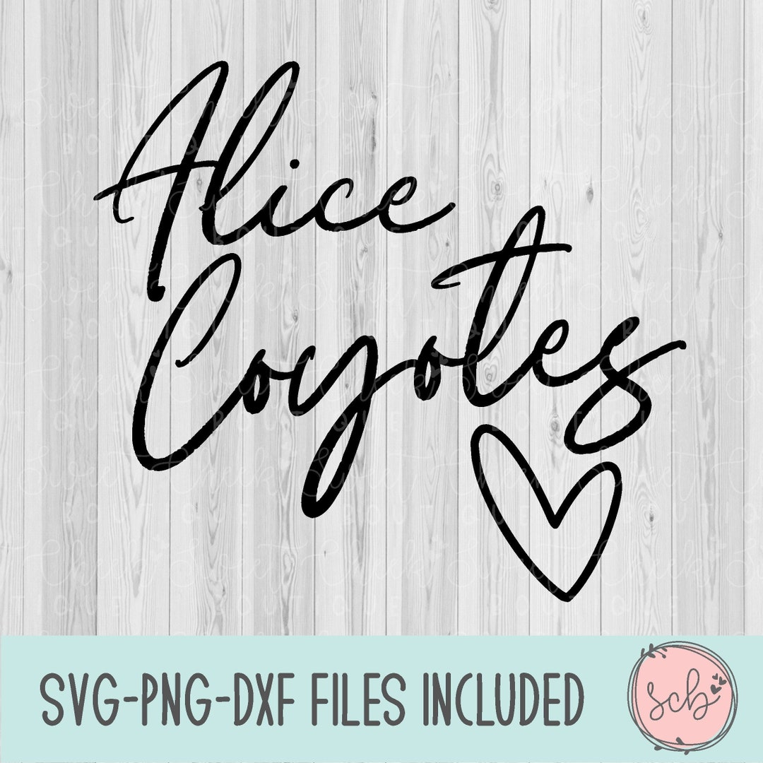 Alice Coyotes Heart Svg, Coyotes Svg, Spirit Wear Svg, Team Wear Svg ...