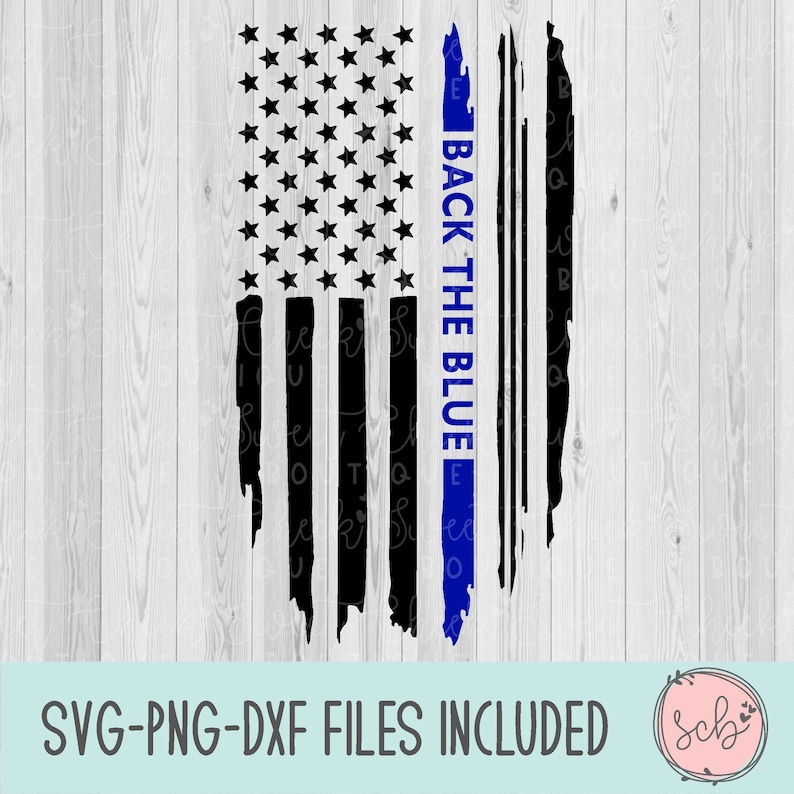 Back the Blue Svg, Back the Blue Flag Svg, Flag Svg, Police Svg, Shirt ...