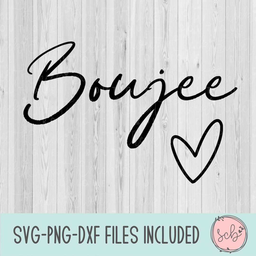 Boujee Heart Svg, Boujee Svg, Shirt Svg, Family Shirt Svg, Silhouette ...