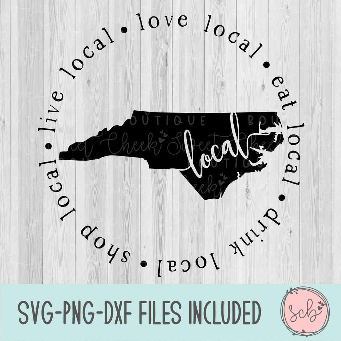 North Carolina Local Svg Live Local Svg Love Local Svg Shop - Etsy