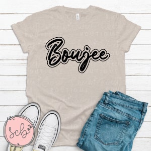 Boujee Puffy Svg, Boujee Svg, Shirt Svg, Boujee Shirt Svg, Silhouette ...
