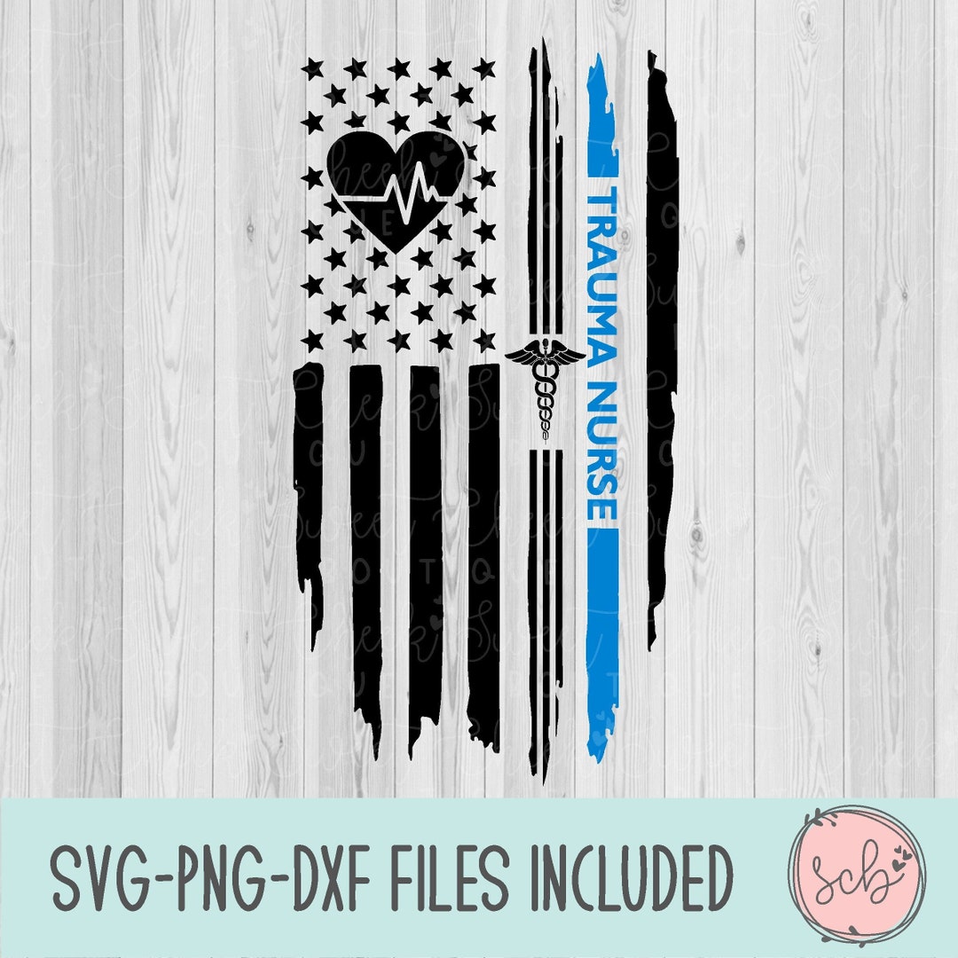 Trauma Nurse Svg, Trauma Nurse Flag Svg, Flag Svg, Trauma Svg, Nurse ...