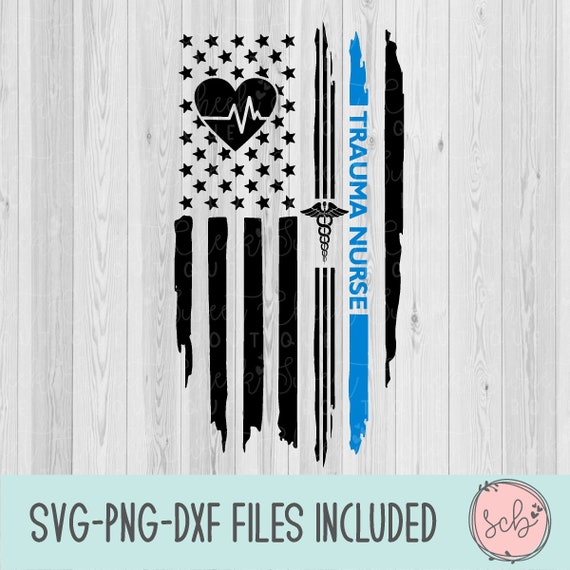 Trauma Nurse Svg Trauma Nurse Flag Svg Flag Svg Trauma Svg | Etsy