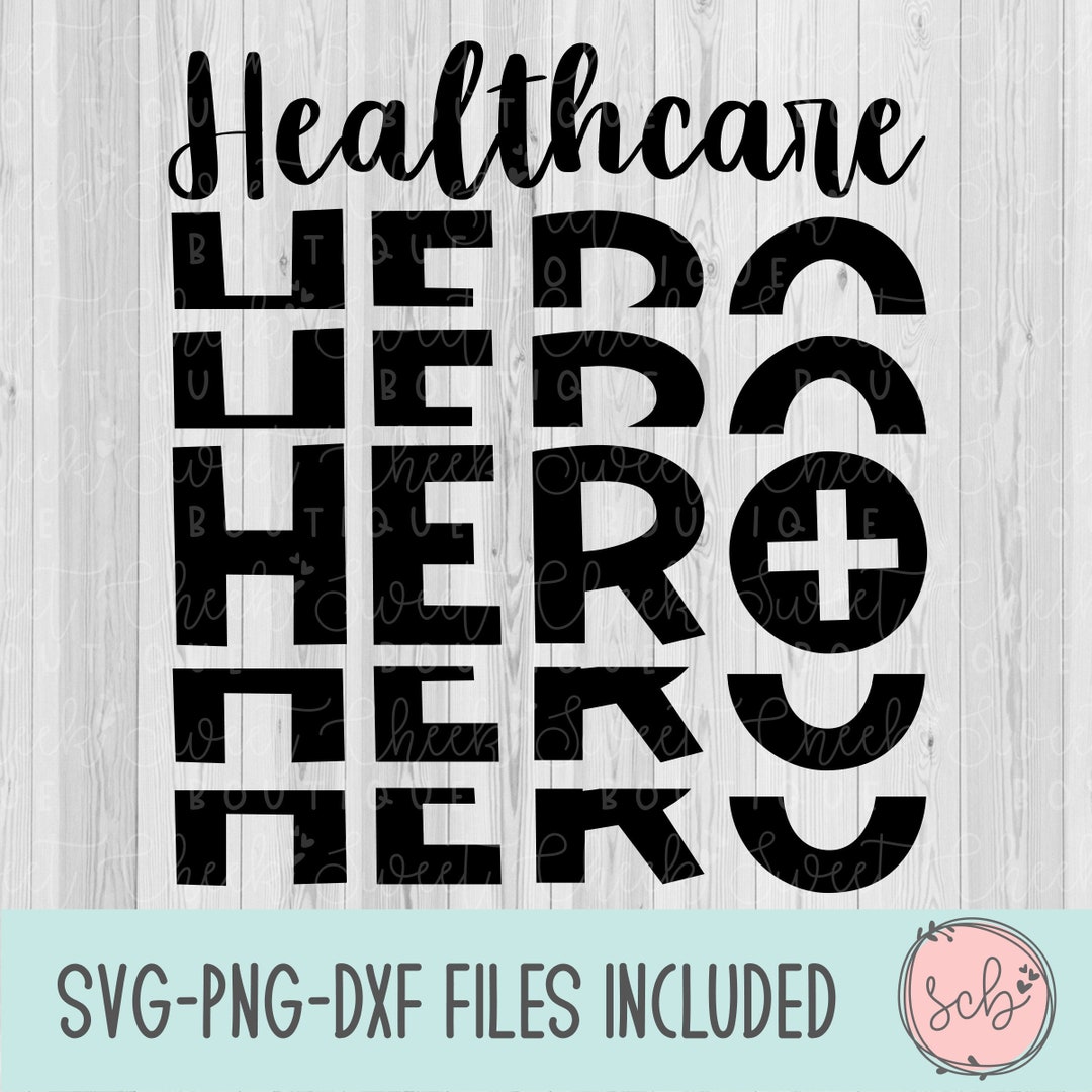 Healthcare Hero Svg, Healthcare Svg, Hero Svg, Nurse Svg, Doctor Svg ...