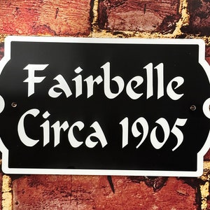 Historic House Name Sign - Circa, Built, Founded, Established Date ...