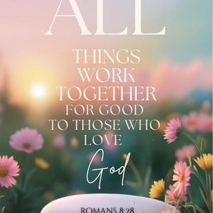 Romans 8:28 Bible Verse Wall Art - “all Things Work Together for Good ...