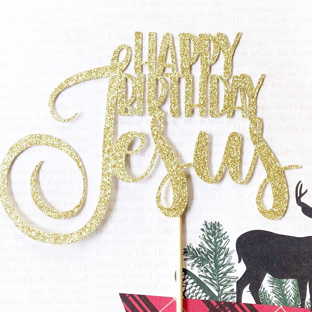 Happy Birthday Jesus Cake Topper Jesus Birthday Cake - Etsy