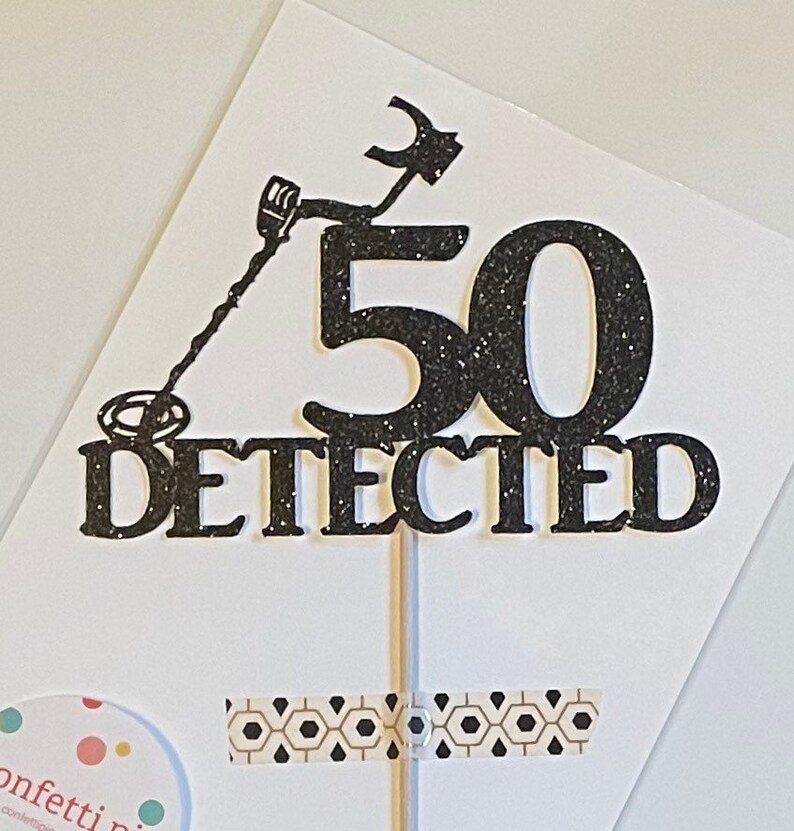 Metal Detecting Birthday Cake Topper Any Age 40 Detected - Etsy