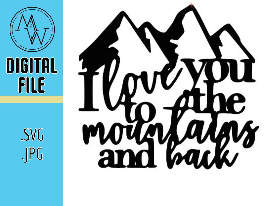 Mountains and Back SVG, Laser Cut File, CNC, Vinyl Cutters (digital ...