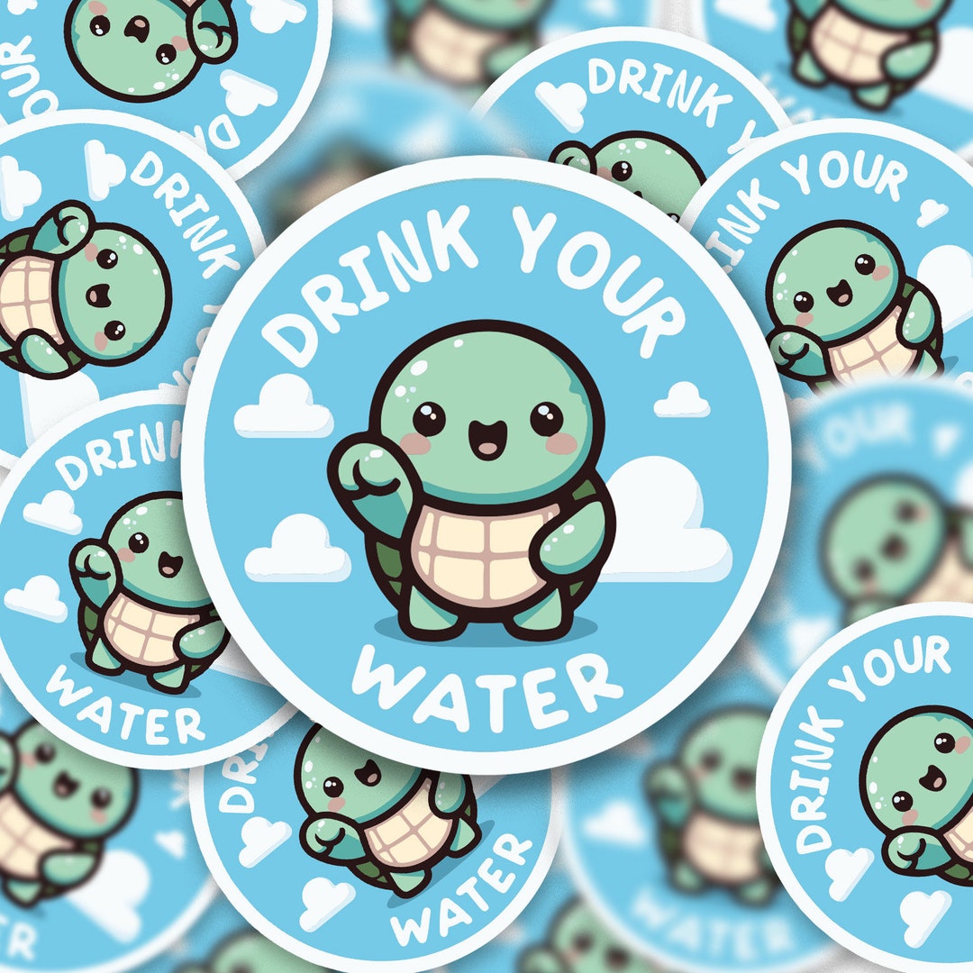 Drink Your Water Sticker, Reminder Sticker, Water Reminder, Drink More ...