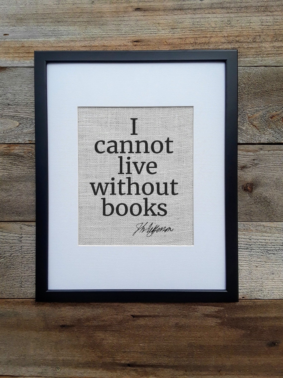 I Cannot Live Without Books Quote On Burlap Book Lover Gift | Etsy