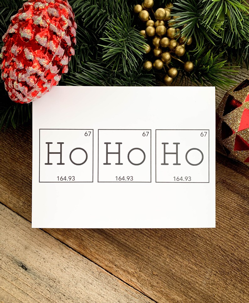Ho Ho Ho Periodic Element Greeting Card, Science Holiday Cards ...