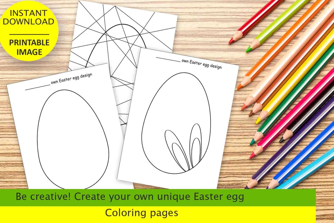 Easter Egg Printable for Kids and Adult. Create Your Own Unique Easter ...