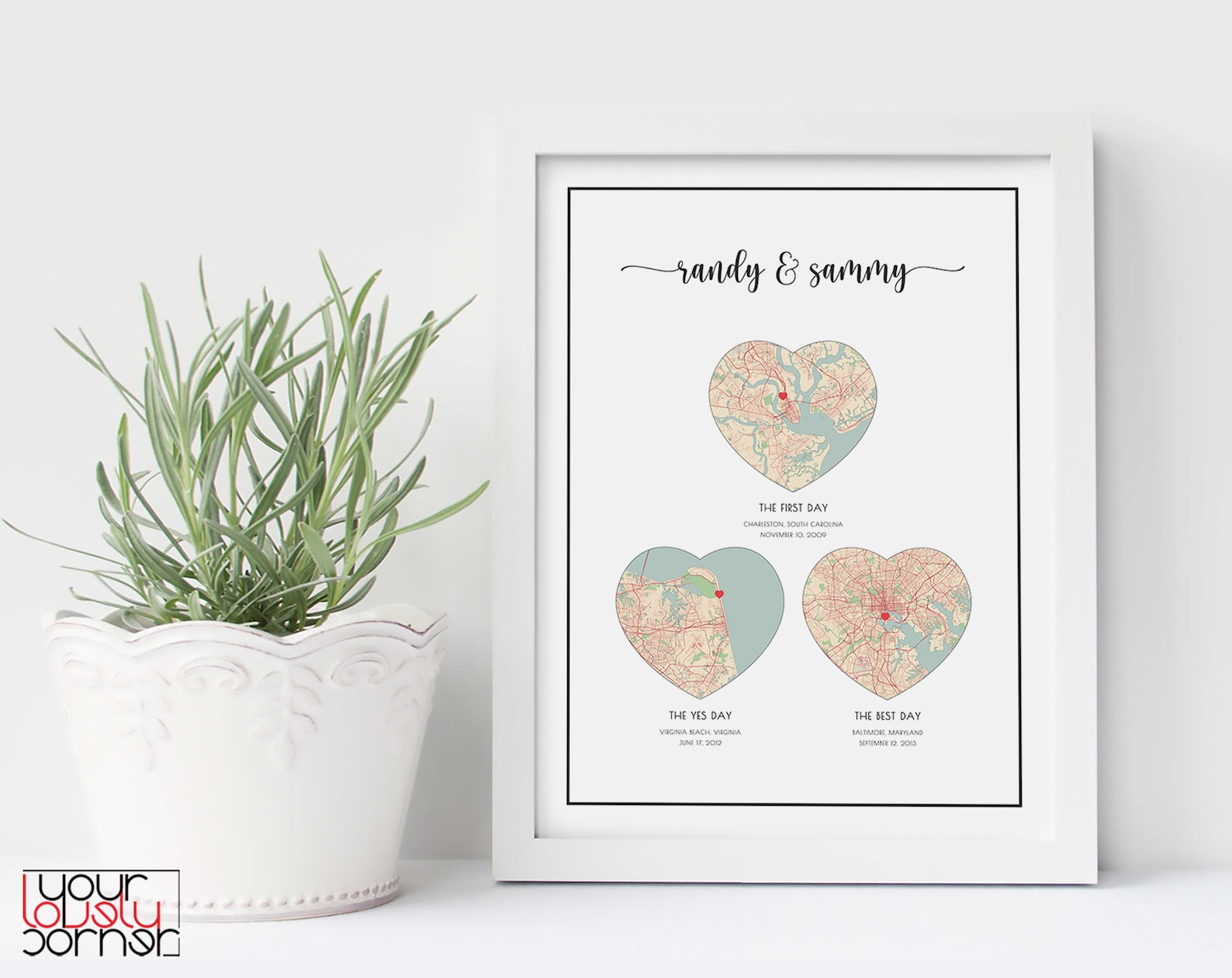 The First Day the Yes Day the Best Day Our Love Story 3 Hearts Map ...