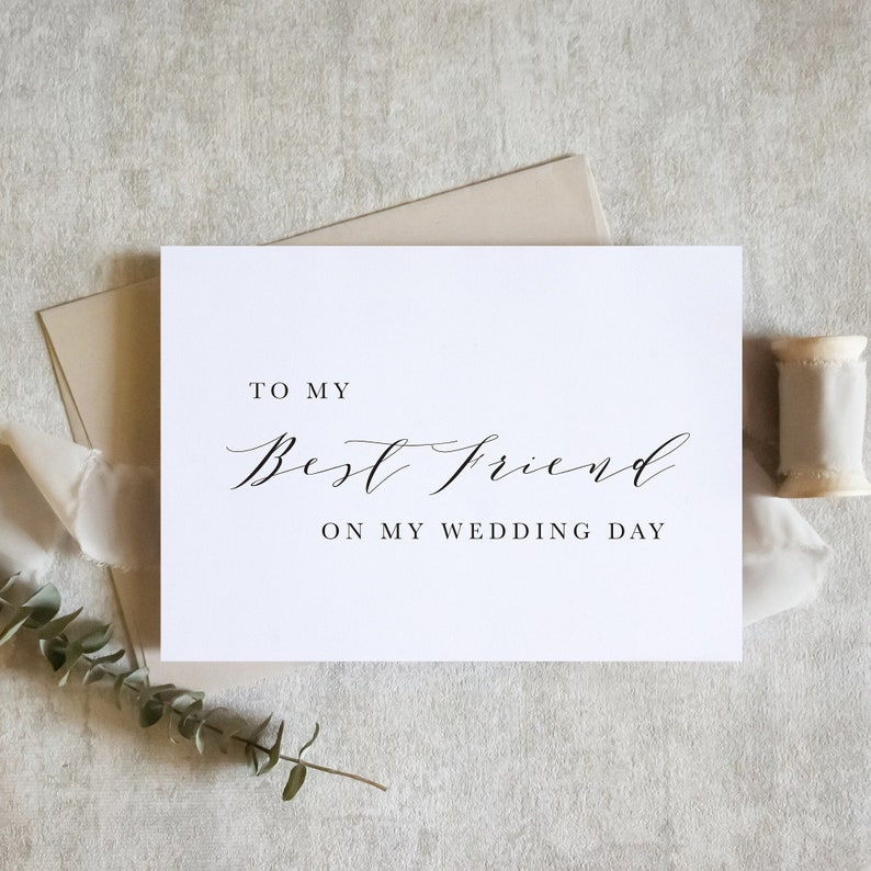 To My Best Friend on My Wedding Day Card, to My Best Friend Card, to My ...
