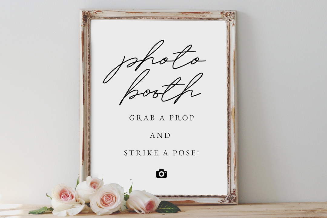 Photo Booth Wedding Sign, Photo Booth Sign, Grab a Prop and Strike a ...