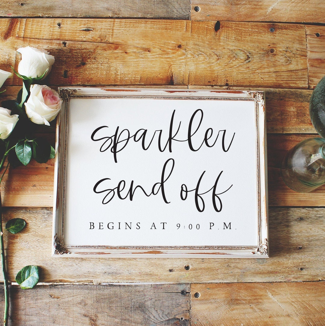 Sparkler Send off Sign, Sparkler Sign, Wedding Sign, Reception Sign ...