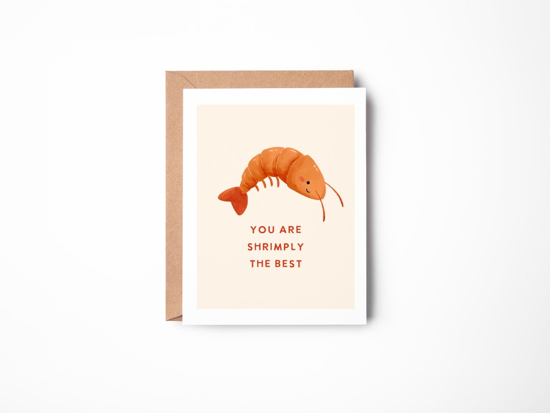 You Are Shrimply the Best, Cute Shrimp Card, Anniversary Card ...
