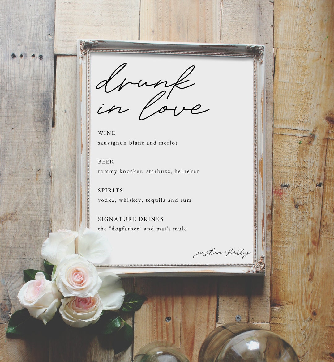 Drunk in Love Wedding Sign, Bar Wedding Sign, Drinks Wedding Sign ...