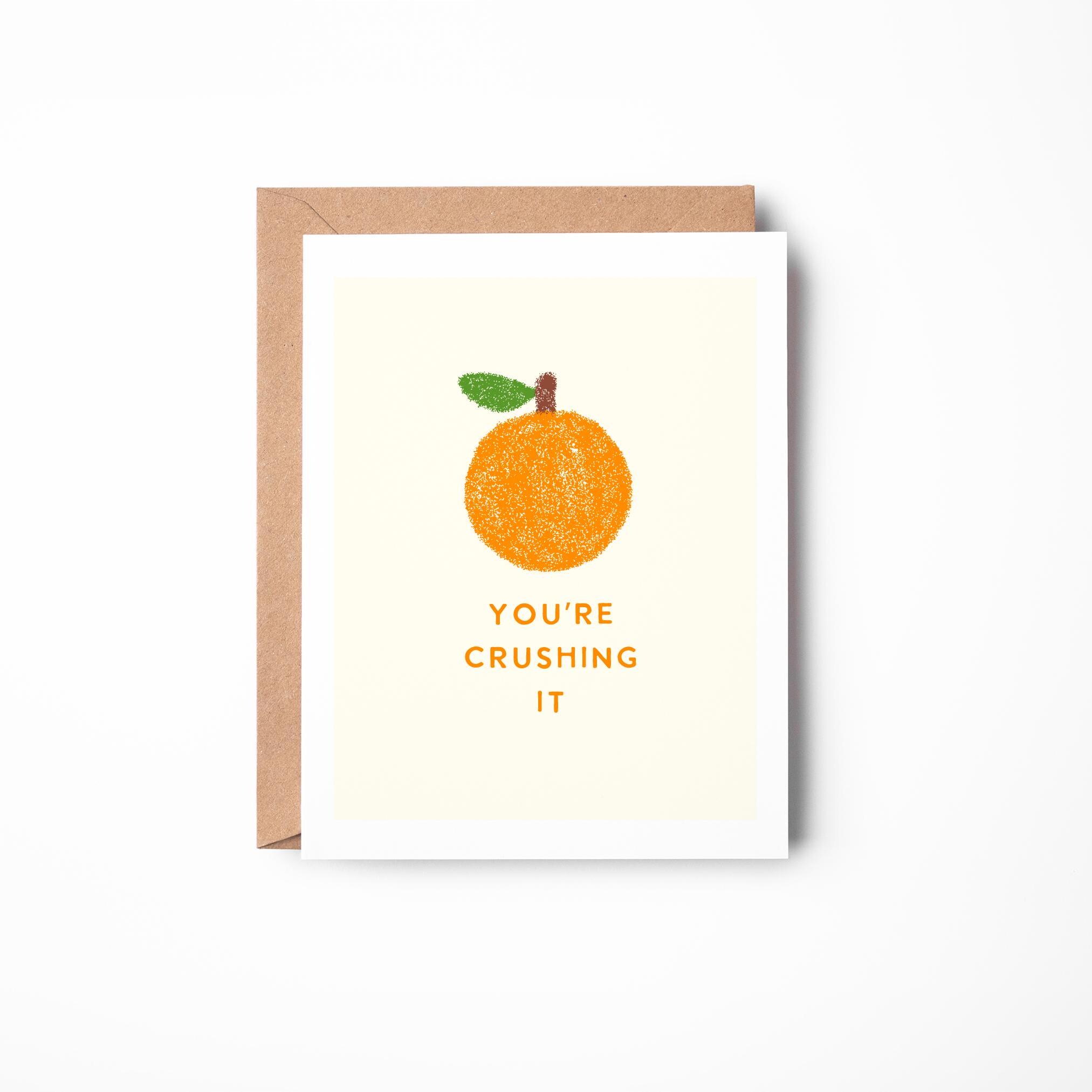 You're Crushing It, Cute Thank You Card, Orange Crush Card, Thank You ...
