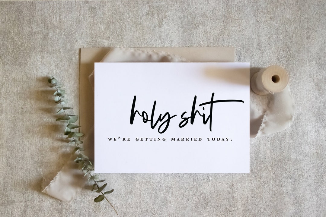 Holy Sh*t We're Getting Married Today / Wedding Day Care / Vow Card ...