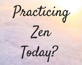Are You Practicing Zen Today Inspirational Printable Wall Art - Etsy