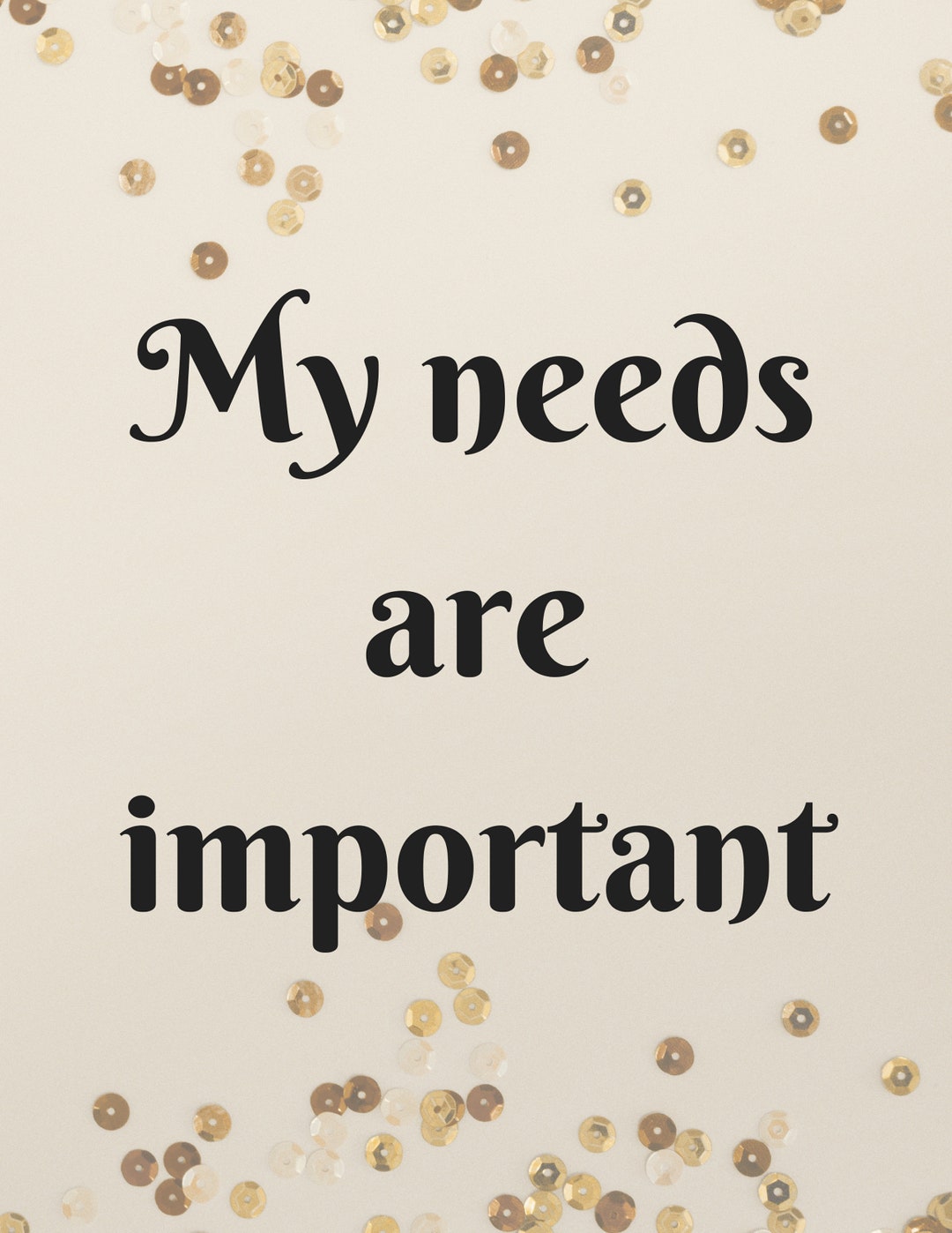 My Needs Are Important Affirmation Printable Wall Art - Etsy Singapore