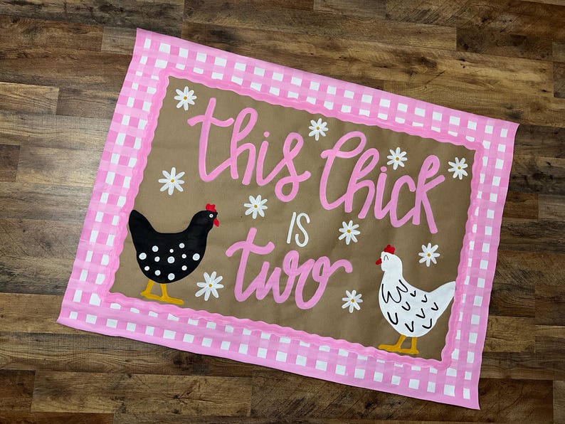 Handpainted 'this Chick is Two' Birthday Banner: Custom Party Decor - Etsy