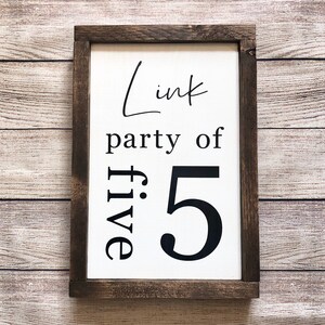 Personalized Last Name Family Sign / Party of 5 Sign / Party of 4 Sign ...