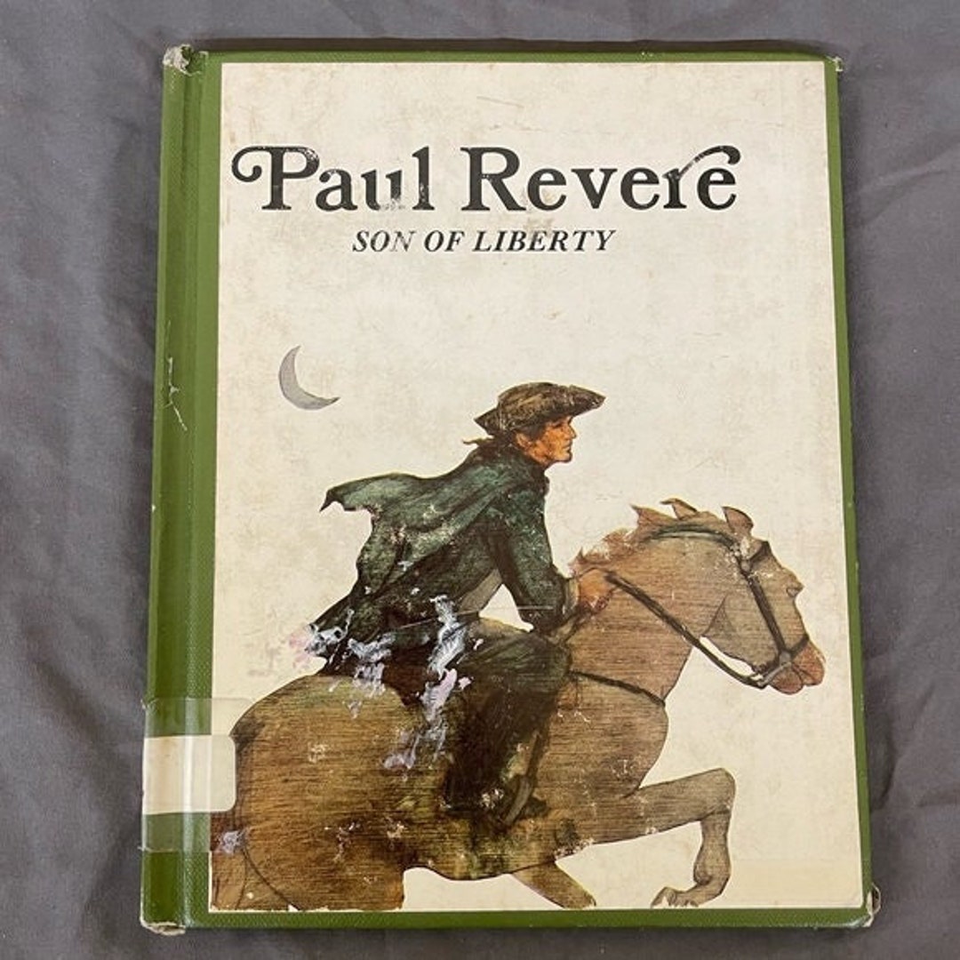 Paul Revere : Son of Liberty 1982 by Keith Brandt Hardback Beautiful ...