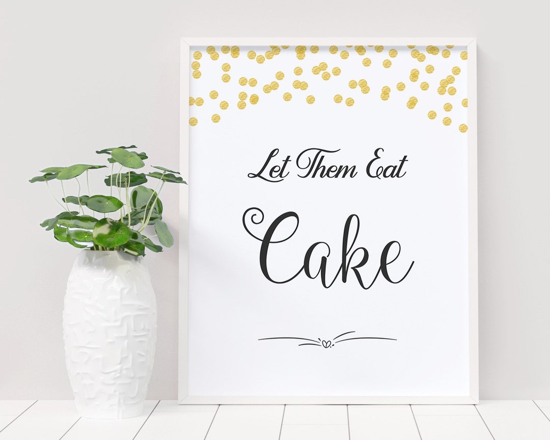Let Them Eat Cake Sign Printable, Gold Confetti Sign Banner, Pajamas ...
