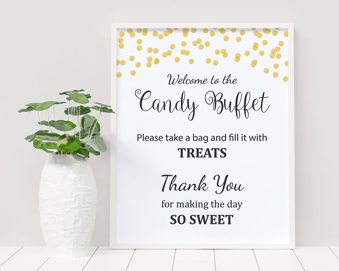 Candy Buffet Sign, Printable Candy Bar Sign, Gold Confetti Table Sign ...